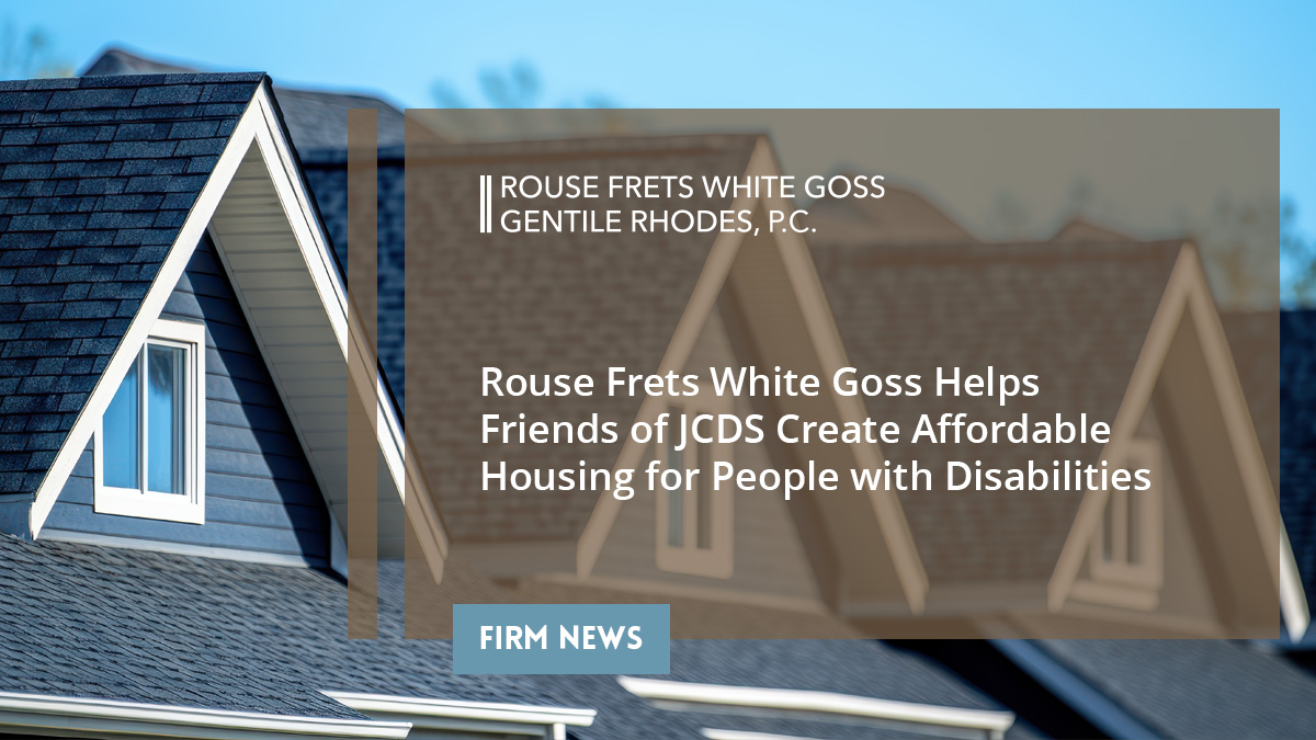 Rouse Frets White Goss Helps Friends of JCDS Create Affordable Housing ...