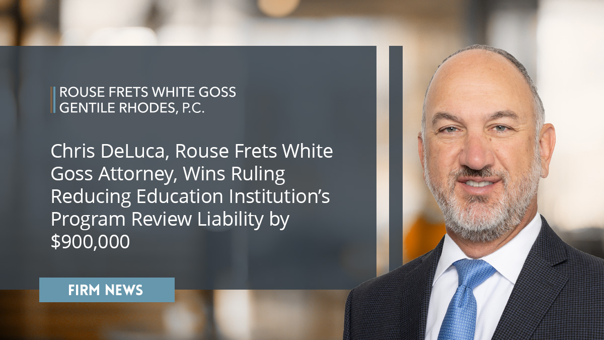 Chris DeLuca, Rouse Frets White Goss Attorney, Wins Ruling Reducing ...