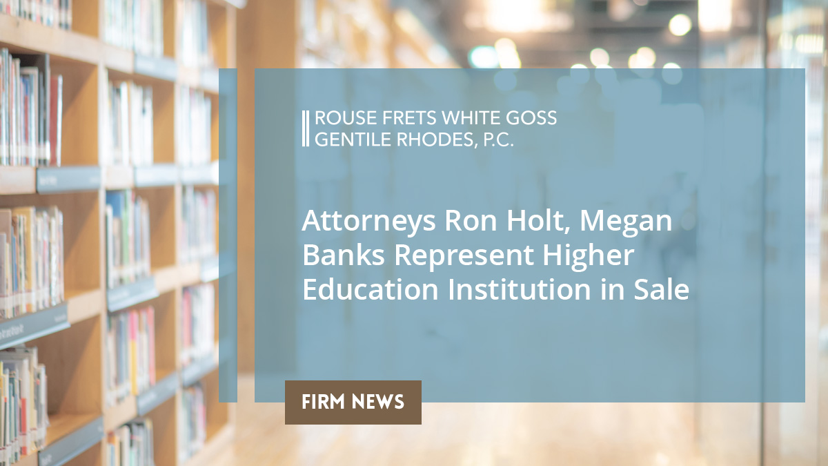 Ron Holt and Megan Banks, Rouse Frets White Goss Attorneys, Represent ...