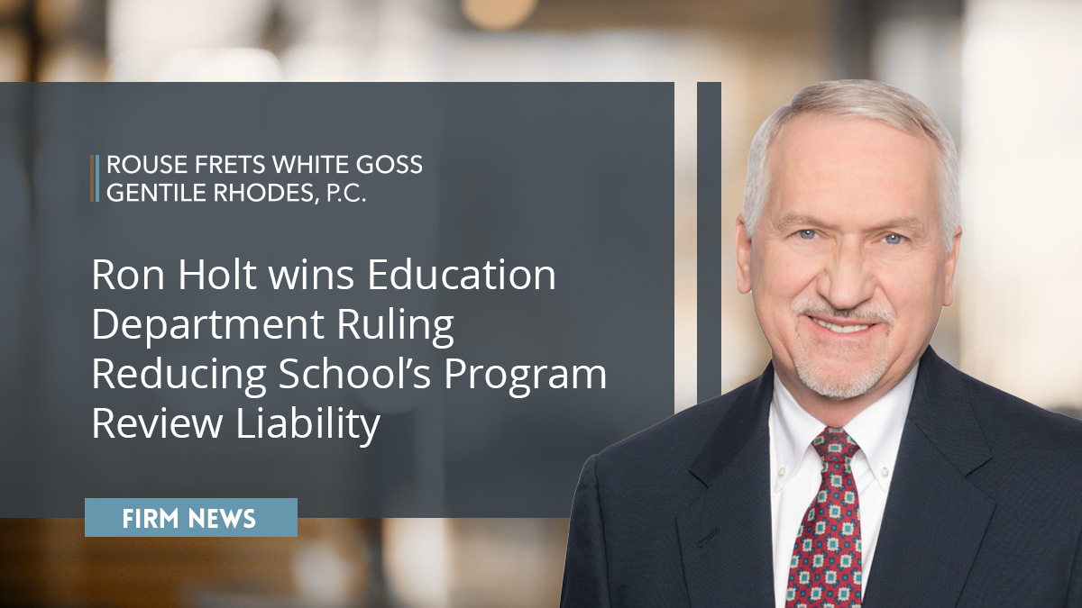 Ron Holt, Rouse Frets White Goss Attorney, Wins Department of Education ...